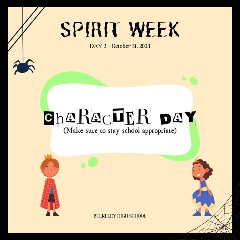 Spirit Week Themes 10/30 - 11/3 | Bulkeley High School